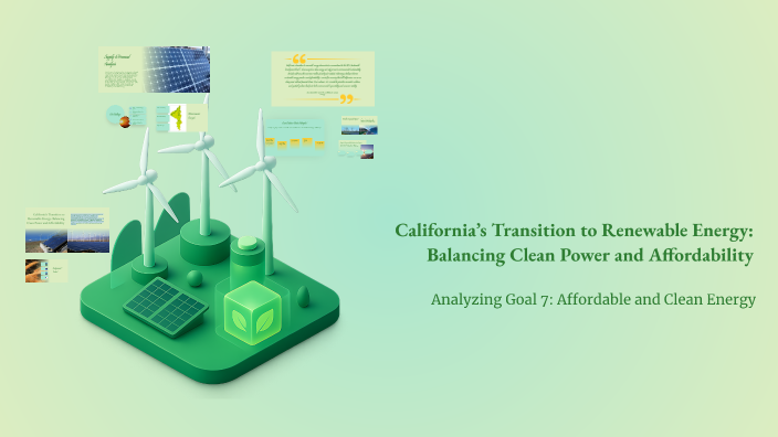 California’s Transition to Renewable Energy: Balancing Clean Power and ...