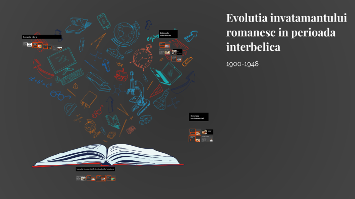 Evolutia invatamantului romanesc in perioada interbelica by spoiala ...