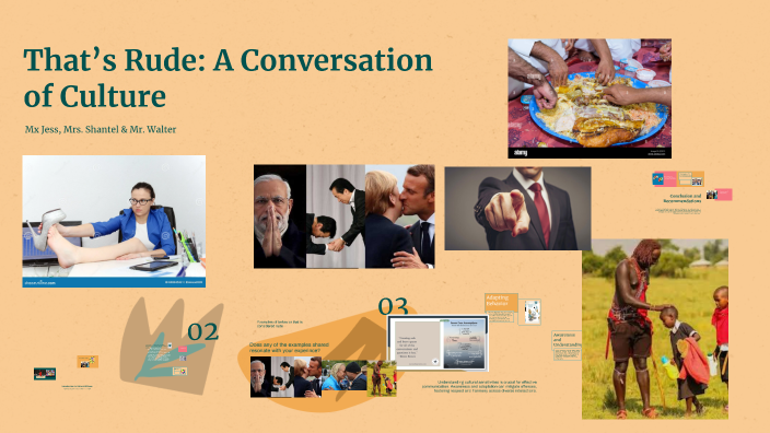 That’s Rude: A Conversation of Culture by walter lisutsa on Prezi