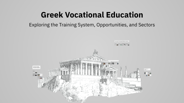 Greek Vocational Education by Panagiotis Galatis on Prezi