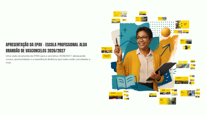 APRESENTAÇÃO DA EPAV – ESCOLA PROFISSIONAL ALDA BRANDÃO DE VASCONCELOS ...