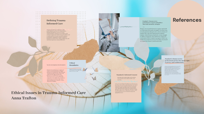 Ethical Issues in Trauma-Informed Care by Anna Trafton on Prezi