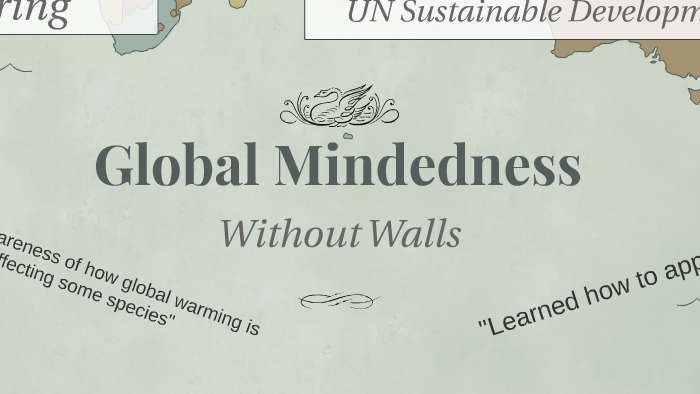 Global Mindedness by Barry Cartwright on Prezi
