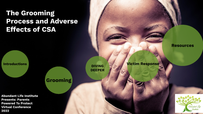 The Grooming Process and Adverse Effects of CSA by Leslie Washington on ...