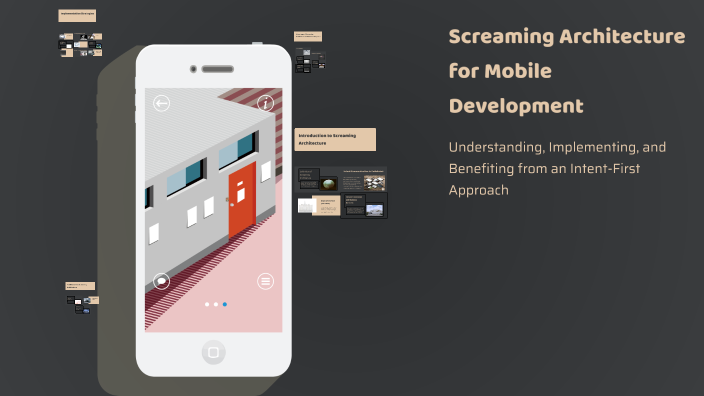 Screaming Architecture for Mobile Development by Sarin Upreti on Prezi