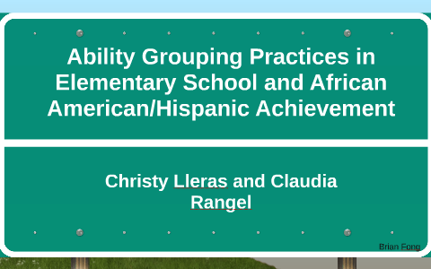 Ability Grouping Practices in Elementary School and African by Brian ...