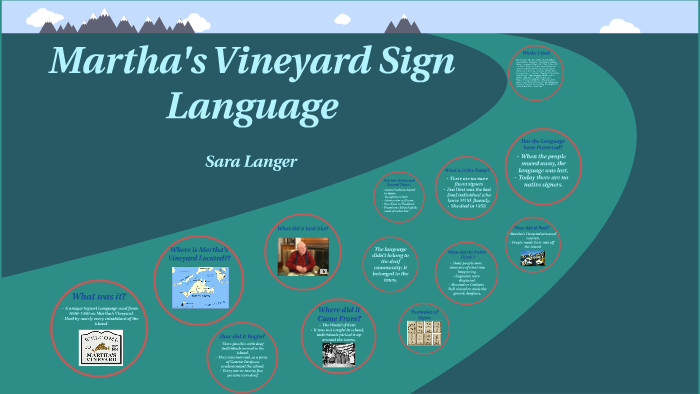 Martha's Vineyard Sign Language by Sara Langer on Prezi