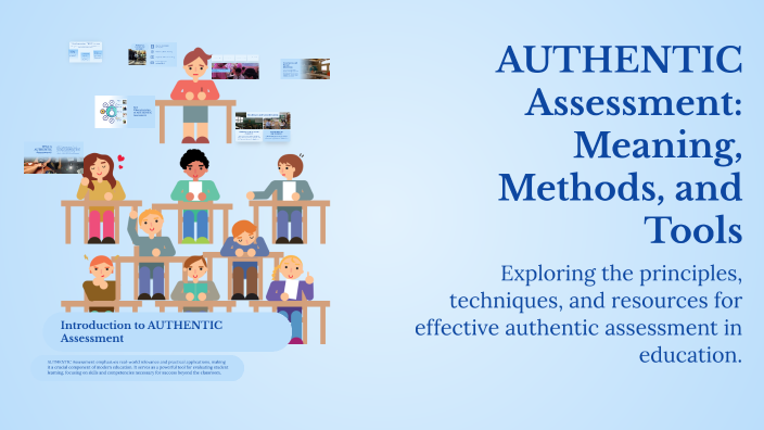 AUTHENTIC Assessment: Meaning, Methods, and Tools by Maiden Canales on ...