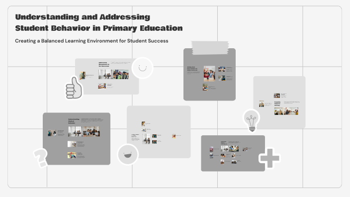 Understanding and Addressing Student Behavior in Primary Education by ...