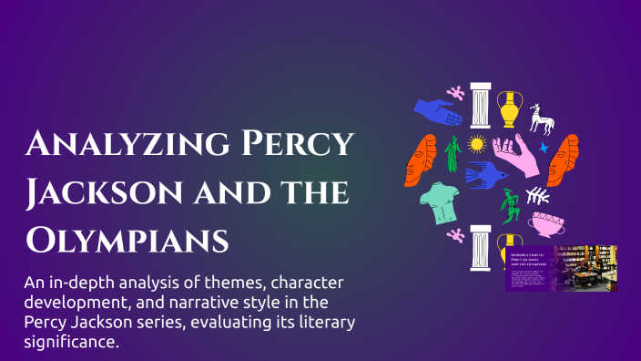 Analyzing Percy Jackson and the Olympians by bvbvb lolpp on Prezi