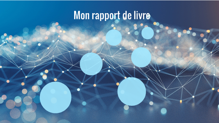 Mon rapport de livre by Lia MacDonald on Prezi