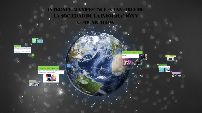 INTERNET: MANIFESTACIÓN TANGIBLE DE LA SOCIEDAD DE LA INFORMACIÓN Y ...