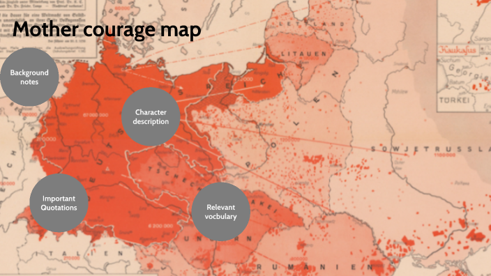 Mother Courage - Map by Lennox Krauter on Prezi