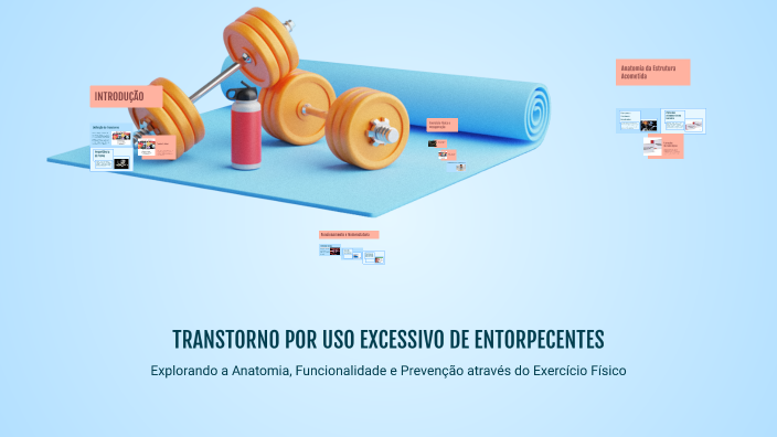 TRANSTORNO POR USO EXCESSIVO DE ENTORPECENTES by Mariely Machado ...