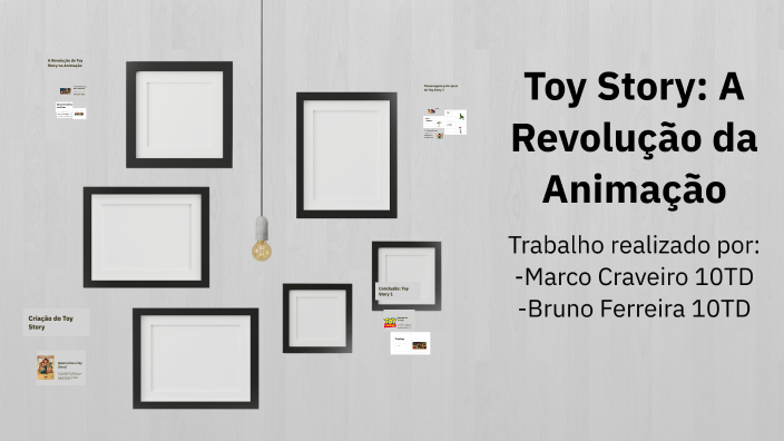 Toy Story: A Revolução da Animação by Pepi Moreira on Prezi