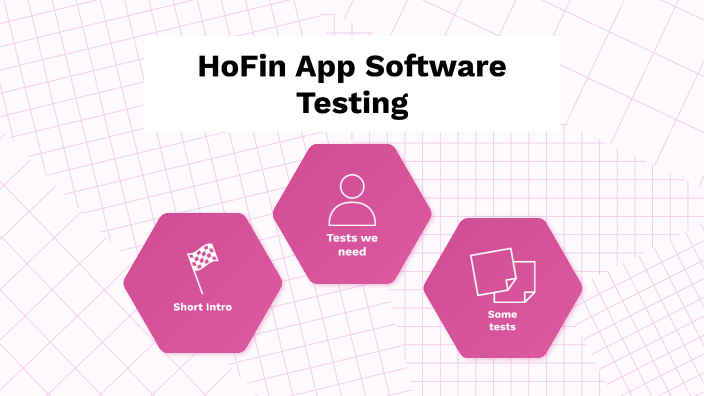 Software Testing for HoFin by Sepehr Soltani on Prezi