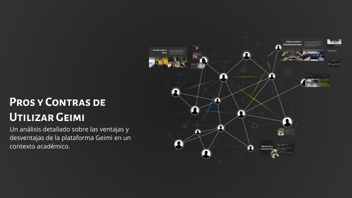 Pros y Contras de Utilizar Geimi by Leidy Rodriguez on Prezi