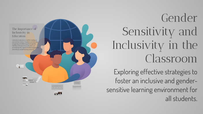Gender Sensitivity and Inclusivity in the Classroom by Diana Jane ...