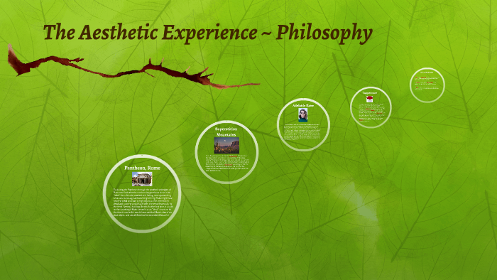 The Aesthetic Experience - Philosophy by cooper irving on Prezi