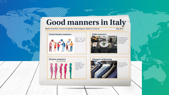 Good manners in Italy by chiara ragazzo on Prezi