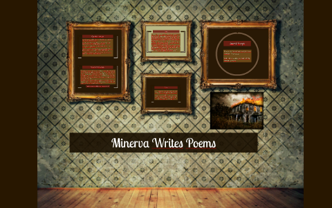 Minerva Writes Poems by Levi Zimmerman on Prezi