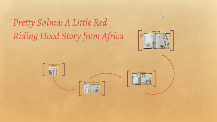 Pretty Salma: A Little Red Riding Hood Story from Africa by Beth ...