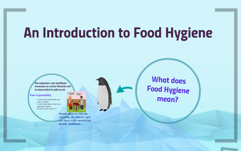 An Introduction to Food Hygiene by