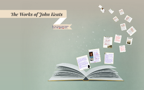 John Keats Poetry by Nakeisha Davis on Prezi