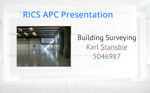 RICS APC Presentation by Karl Stansbie on Prezi