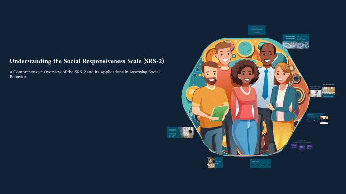 Understanding the Social Responsiveness Scale (SRS-2) by Stephen Hill ...
