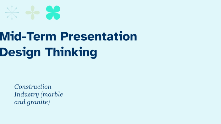Mid-Term Presentation on Design Thinking by Yash Alimchandani on Prezi