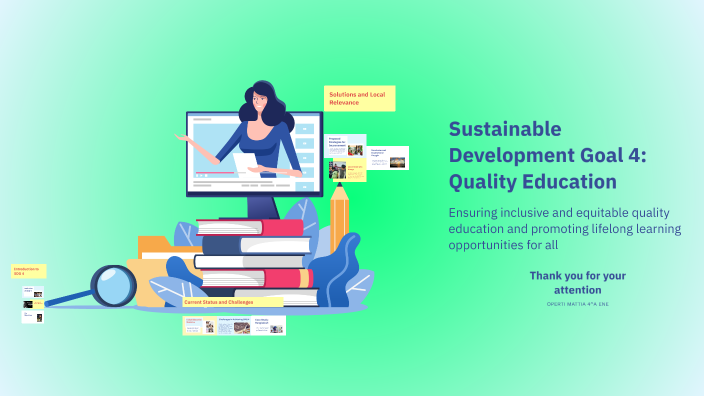 Sustainable Development Goal 4: Quality Education by mattia operti on Prezi