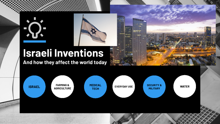 Israeli Inventions by Marcia Reinhard on Prezi