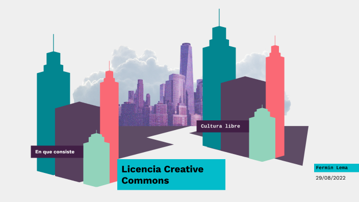 Licencia Creative Commons by FERMIN LEMA on Prezi