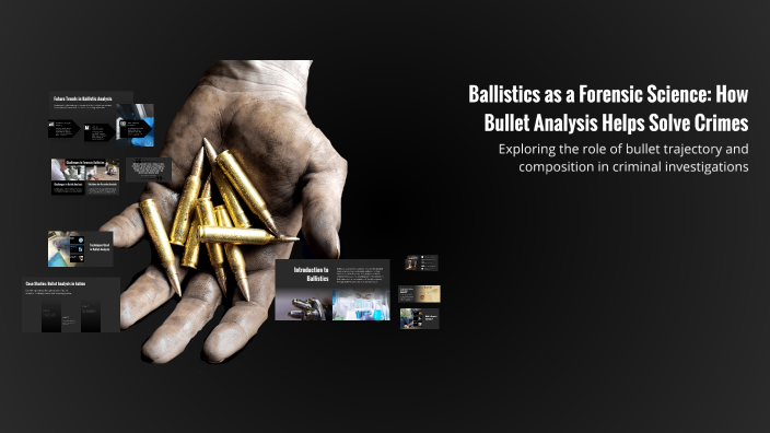 Ballistics as a Forensic Science: How Bullet Analysis Helps Solve ...