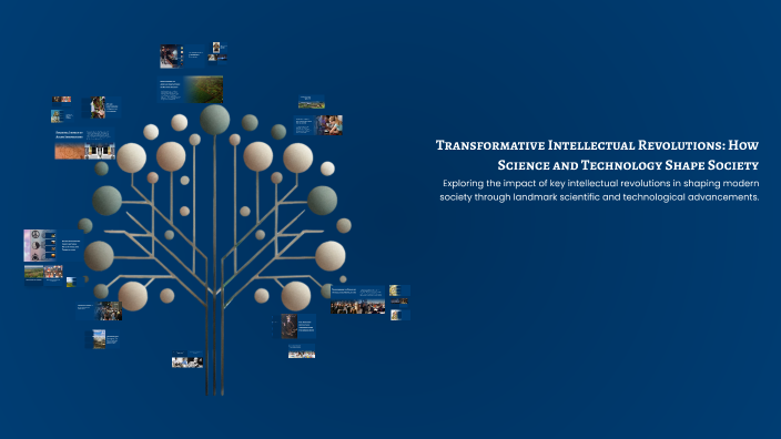 Transformative Intellectual Revolutions: How Science and Technology ...