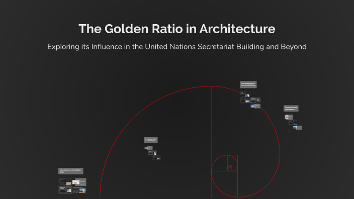 The Golden Ratio in Architecture by Mtthw Bsnth on Prezi