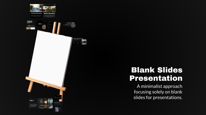 Blank Slides Presentation by jack healy on Prezi