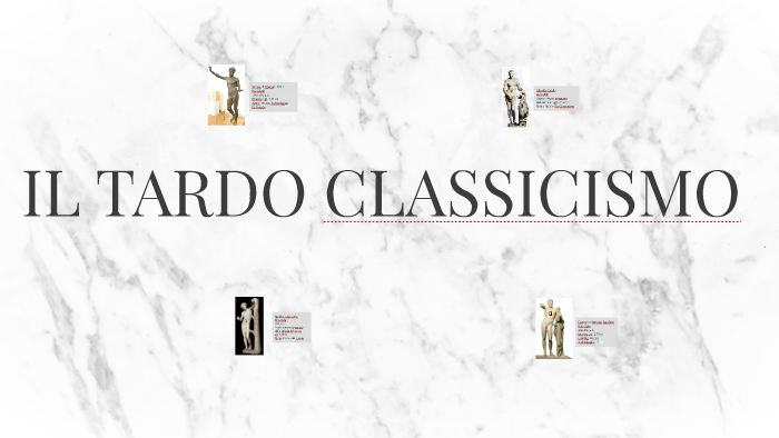 TARDO CLASSICISMO by Tommaso Nicolini on Prezi