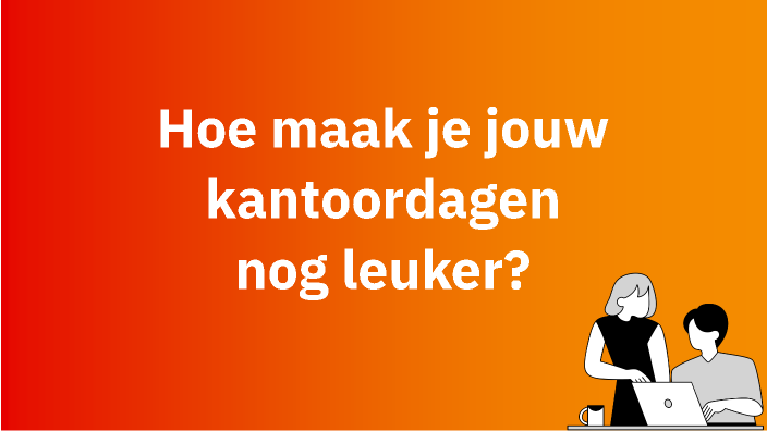 Hoe maak je kantoordagen leuker by Manar Sami on Prezi