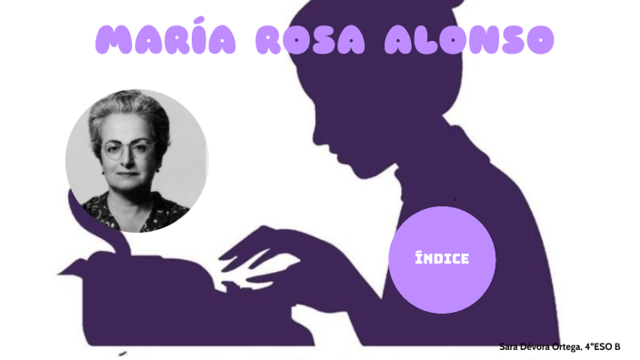 María Rosa Alonso Rodriguez by Sara Dévora Ortega on Prezi