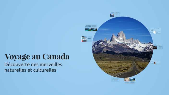 Voyage au Canada by Pascal Donot on Prezi