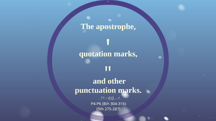 The apostrophe, quotation marks, and other punctuation marks by jessica ...