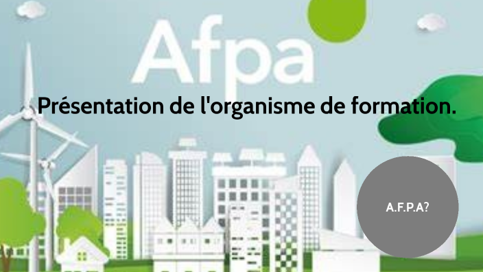 PRESENTATION AFPA by Michele HAPPIO on Prezi