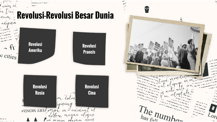 Revolusi-Revolusi Besar Dunia by Dwi Prasetyo Wijaya on Prezi