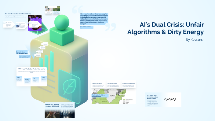 AI's Dual Crisis: Unfair Algorithms & Dirty Energy by RM - 09ZZ 1069943 ...