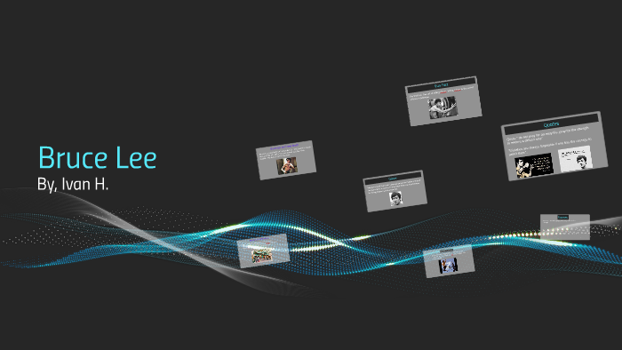 Bruce Lee by Ivan Herrera on Prezi