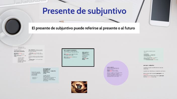Presente de subjuntivo by Angélica Betancourt on Prezi