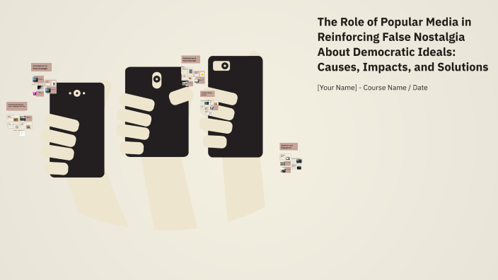 The Role of Popular Media in Reinforcing False Nostalgia About ...