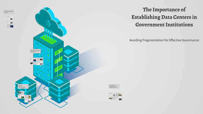 The Importance of Establishing Data Centers in Government Institutions ...